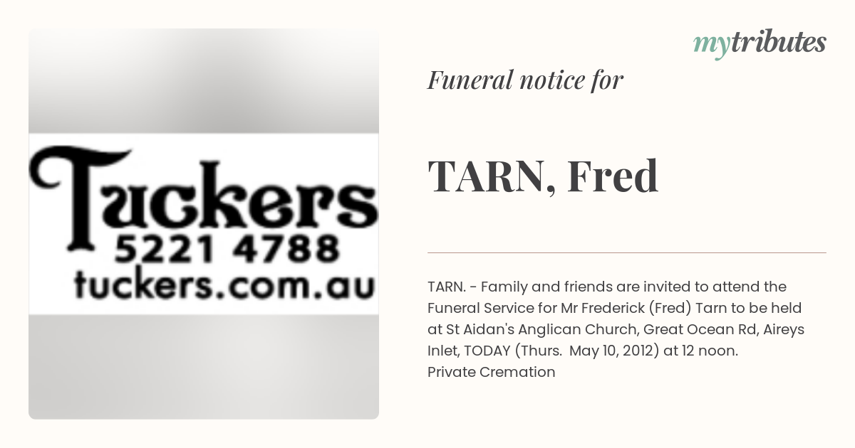 TARN, Fred | Funeral Notices | Melbourne | My Tributes