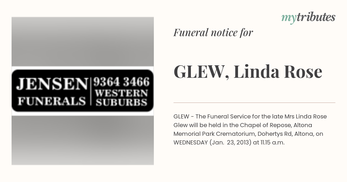 GLEW, Linda Rose | Funeral Notices | Melbourne | My Tributes