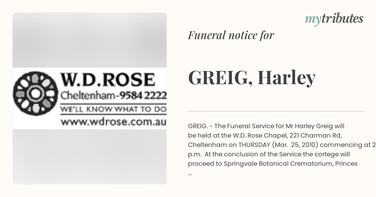 GREIG, Harley | Funeral Notices | Melbourne | My Tributes