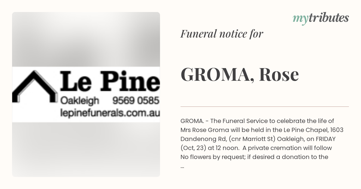 GROMA, Rose | Funeral Notices | Melbourne | My Tributes