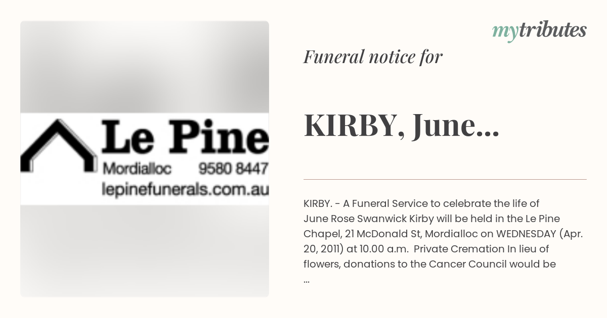 KIRBY, June Rose Swanwick | Funeral Notices | Melbourne | My Tributes