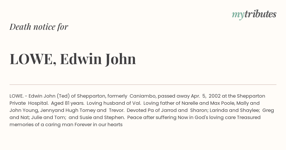 LOWE, Edwin John | Death Notices | Melbourne | My Tributes