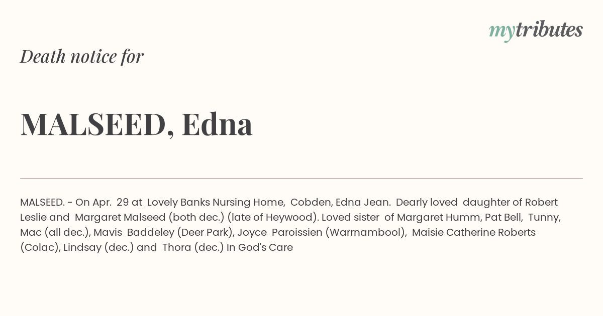 MALSEED, Edna | Death Notices | Melbourne | Herald Sun