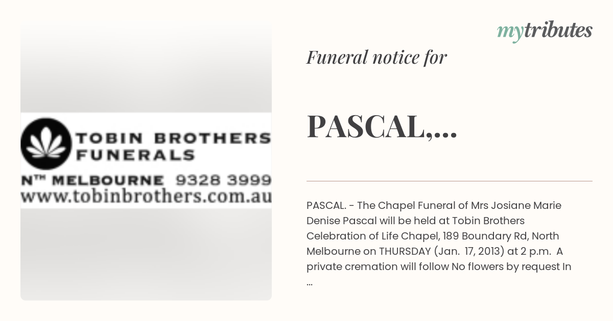 PASCAL, Josiane Marie Denise | Funeral Notices | Melbourne | My Tributes
