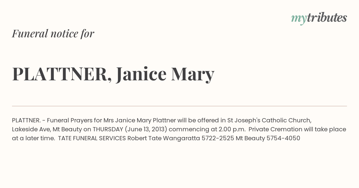 PLATTNER, Janice Mary | Funeral Notices | Melbourne | My Tributes