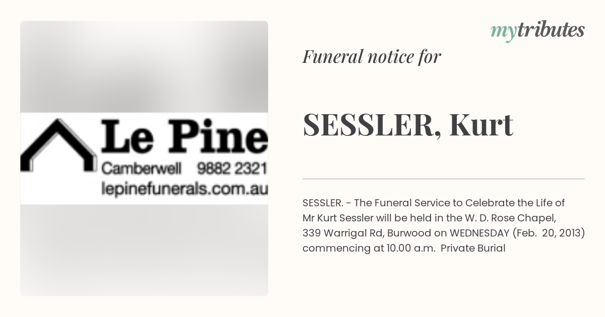 SESSLER, Kurt | Funeral Notices | Melbourne | My Tributes