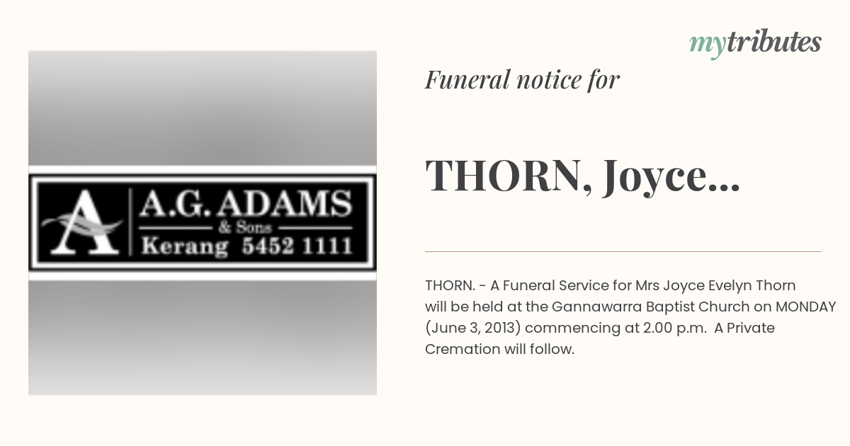 THORN, Joyce Evelyn | Funeral Notices | Melbourne | My Tributes
