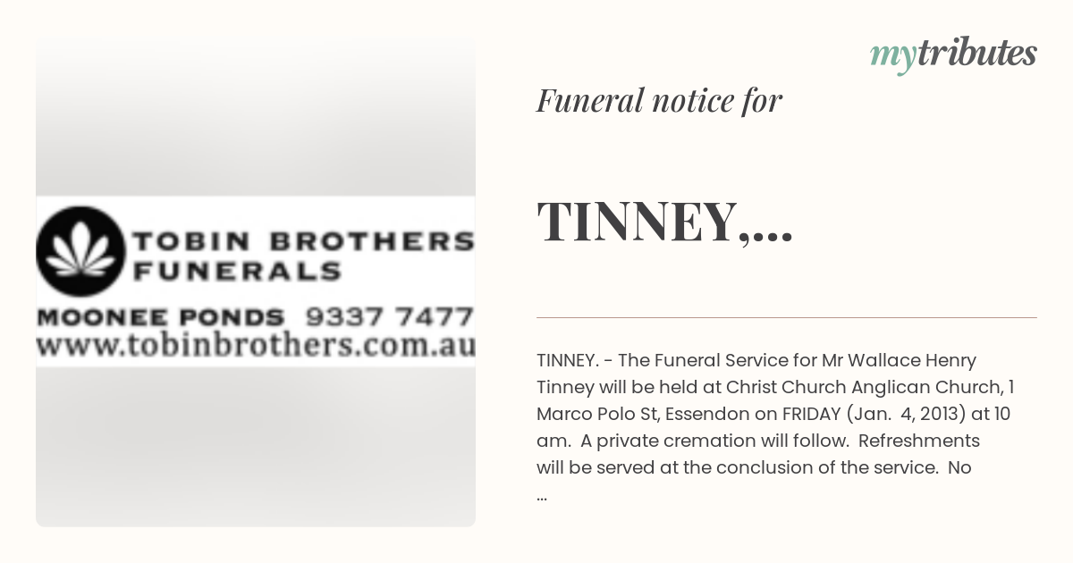 TINNEY, Wallace Henry | Funeral Notices | Melbourne | My Tributes