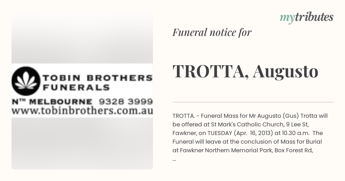 TROTTA, Augusto | Funeral Notices | Melbourne | My Tributes