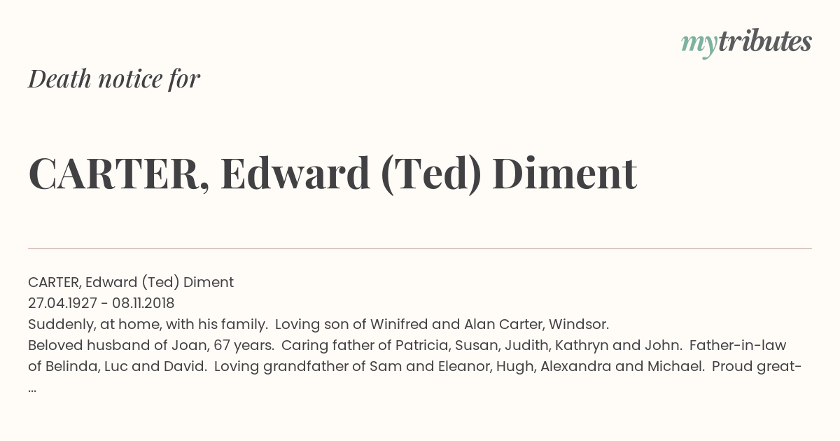 CARTER, Edward (Ted) Diment | Death Notices | Adelaide | The Advertiser