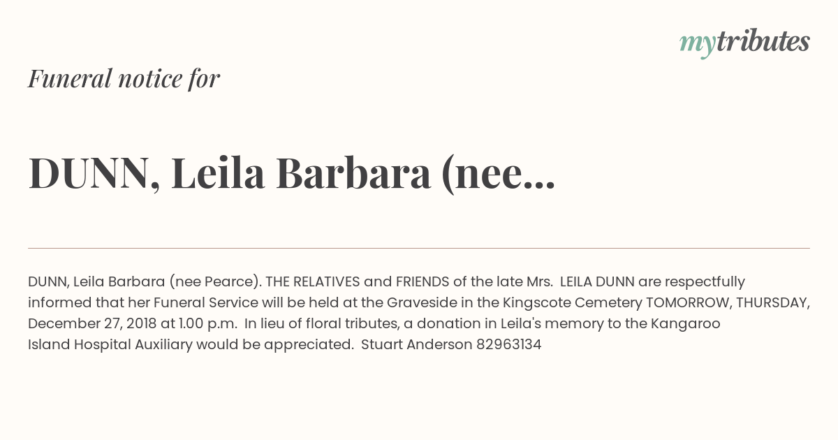 DUNN, Leila Barbara (nee Pearce). | Funeral Notices | Adelaide ...