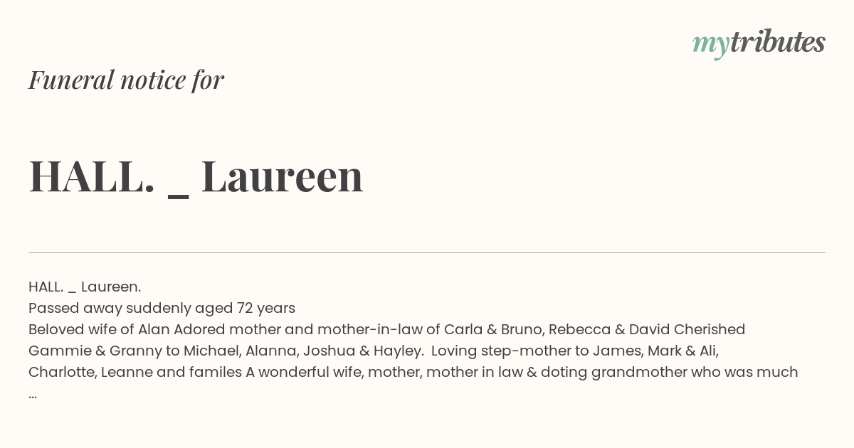 HALL. _ Laureen | Funeral Notices | Melbourne | Herald Sun