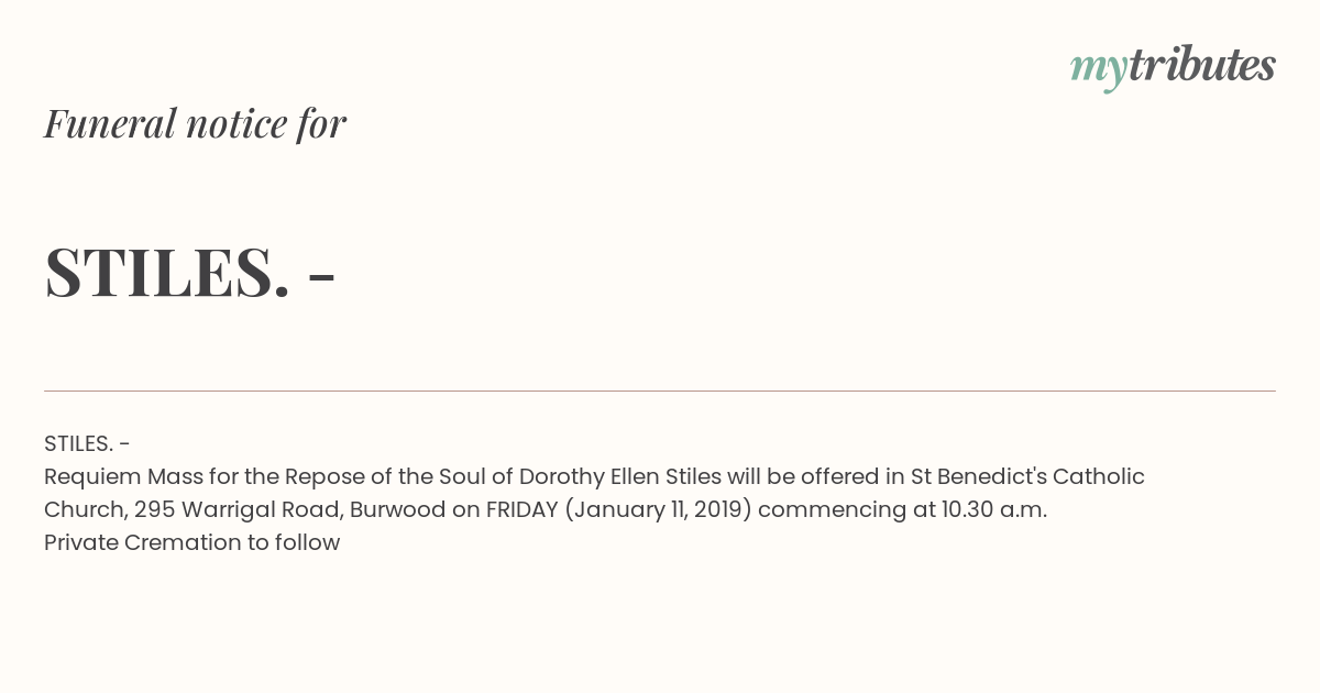 STILES. - | Funeral Notices | Melbourne | My Tributes