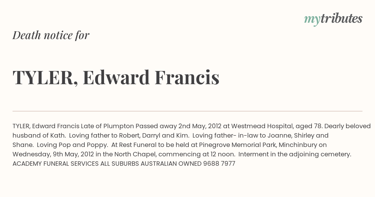 TYLER, Edward Francis | Death Notices | Sydney | My Tributes