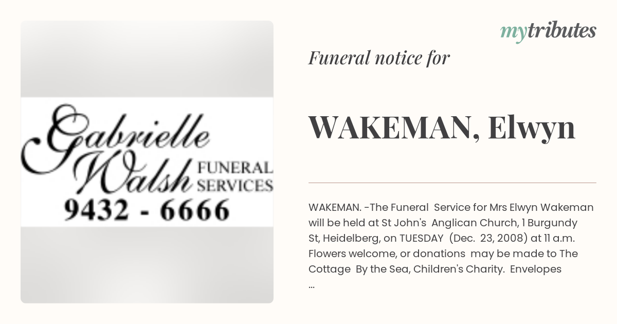 WAKEMAN, Elwyn | Funeral Notices | Melbourne | My Tributes