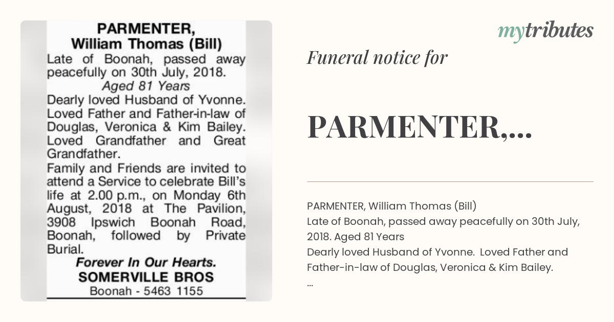 PARMENTER, William Thomas 'Bill' | Funeral Notices | All Locations ...