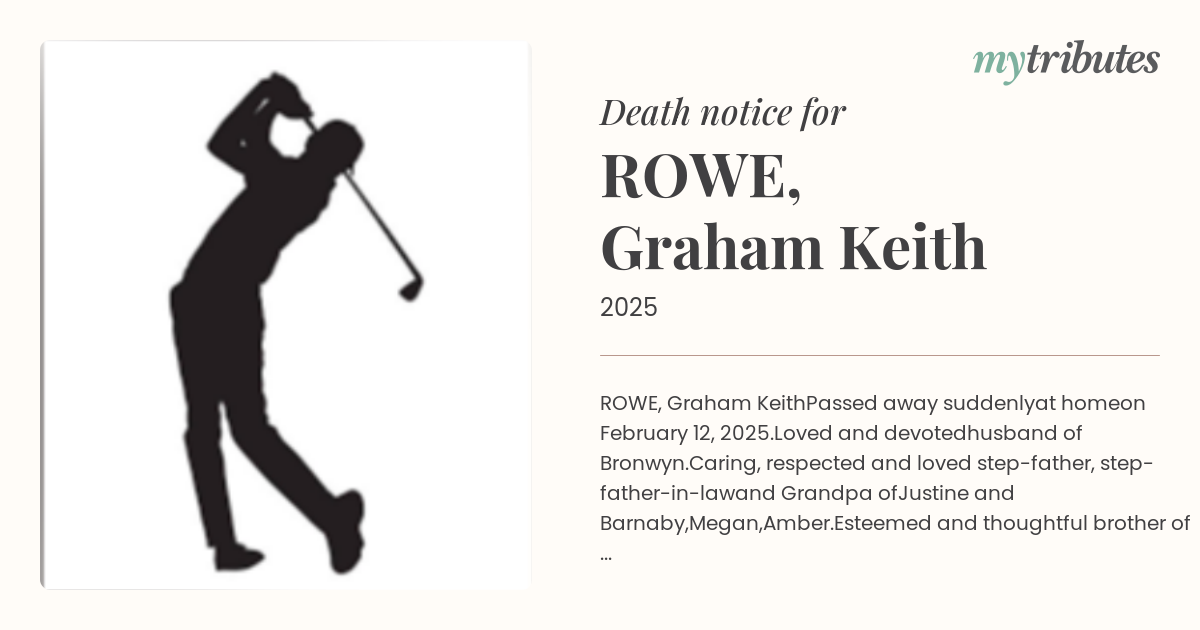 ROWE, Graham Keith | Death Notices | Adelaide | My Tributes