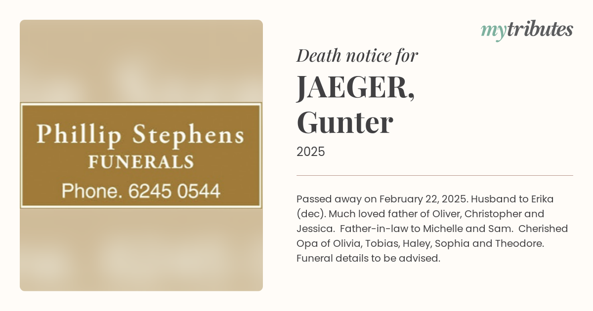 JAEGER, Gunter | Death Notices | Tasmania | The Mercury