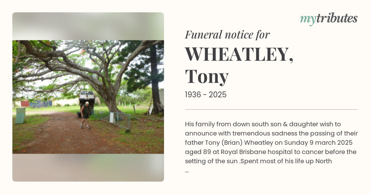 WHEATLEY, Tony | Funeral Notices | Brisbane | My Tributes