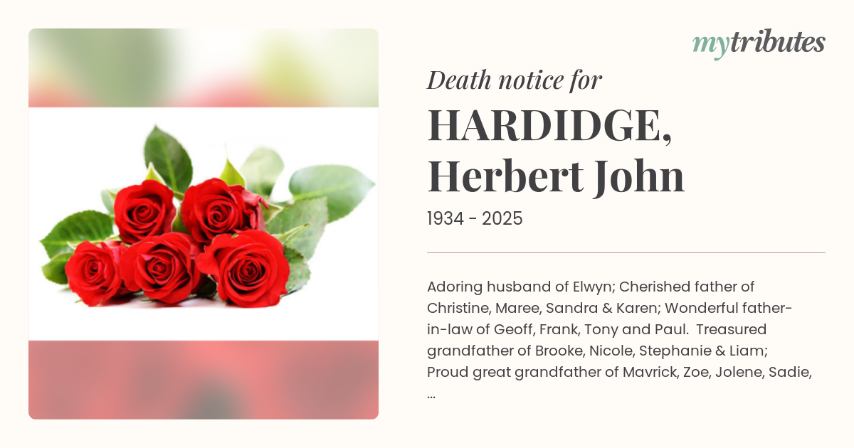 HARDIDGE, Herbert John | Death Notices | | My Tributes
