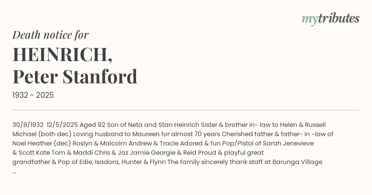 HEINRICH, Peter Stanford | Death Notices | Adelaide | My Tributes