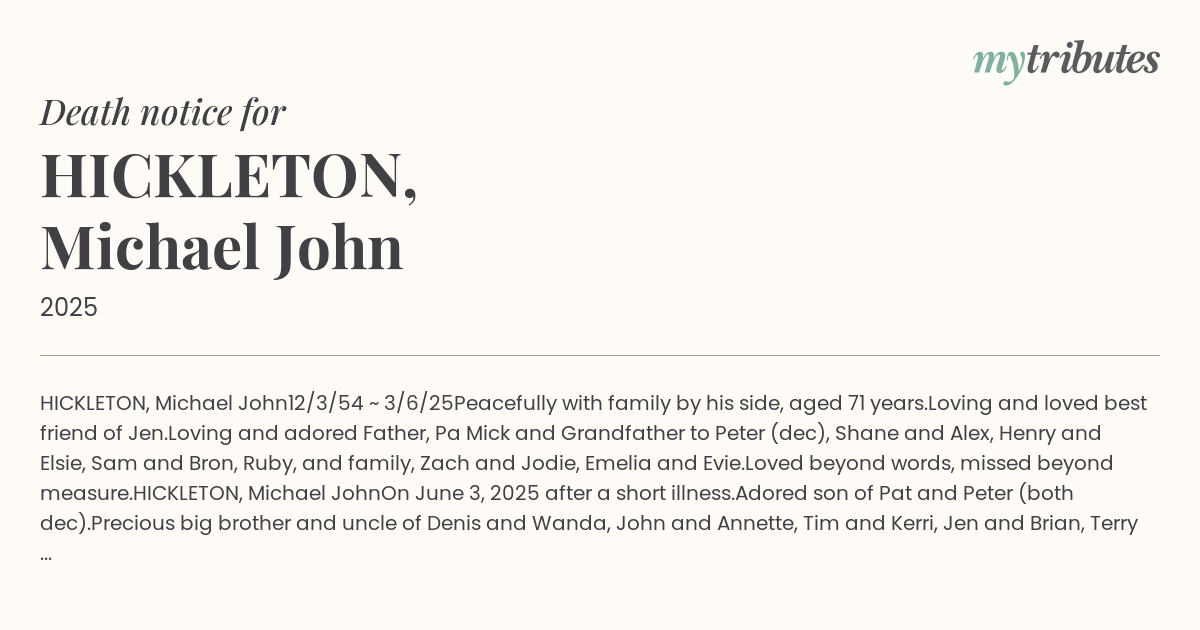 HICKLETON, Michael John | Death Notices | Geelong, Melbourne | My Tributes