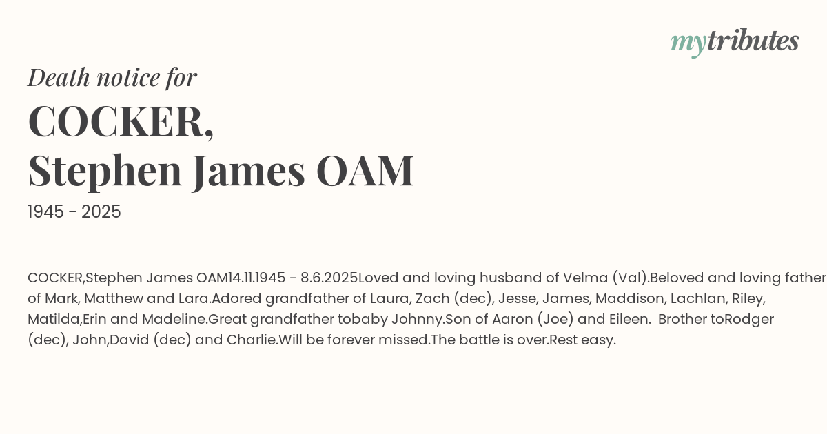 COCKER, Stephen James OAM | Death Notices | Tasmania | My Tributes