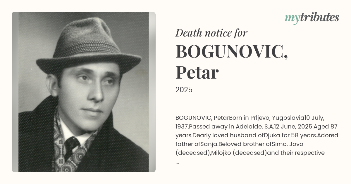 BOGUNOVIC, Petar | Death Notices | Adelaide | My Tributes