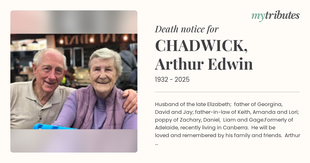 CHADWICK, Arthur Edwin | Death Notices | Adelaide | The Advertiser