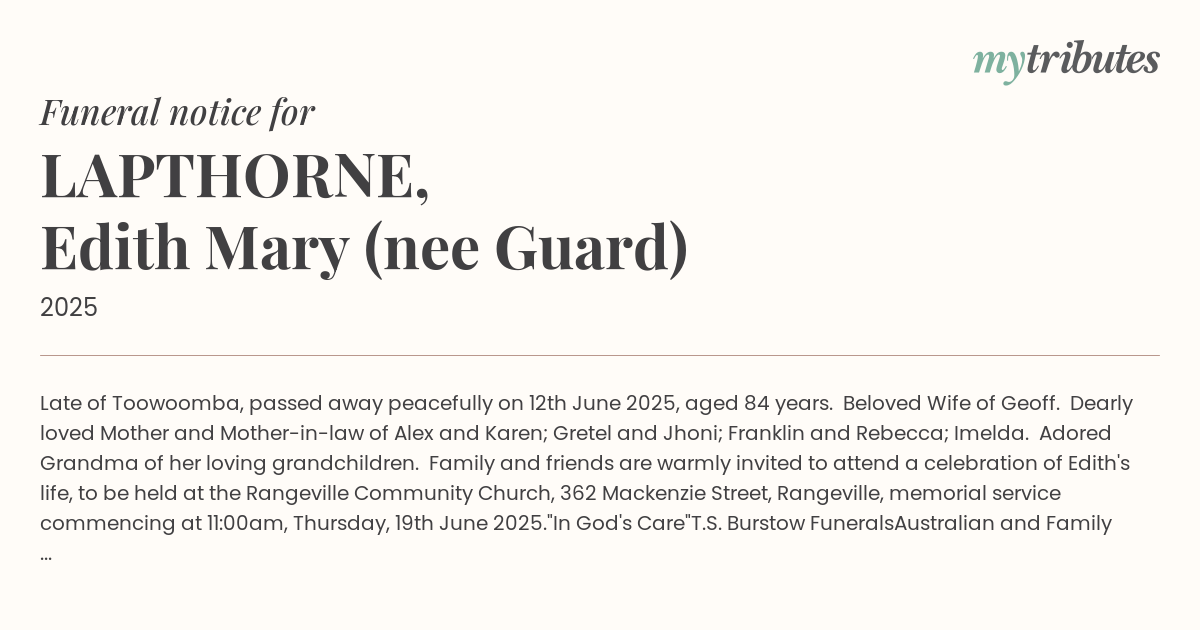 LAPTHORNE, Edith Mary (nee Guard) | Funeral Notices | Toowoomba ...