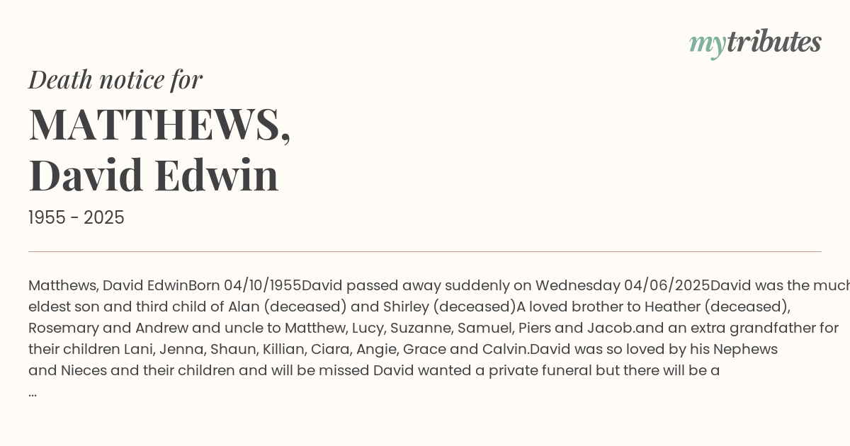 MATTHEWS, David Edwin | Death Notices | Adelaide | My Tributes