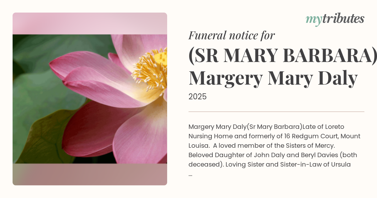 (SR MARY BARBARA), Margery Mary Daly | Funeral Notices | Townsville ...