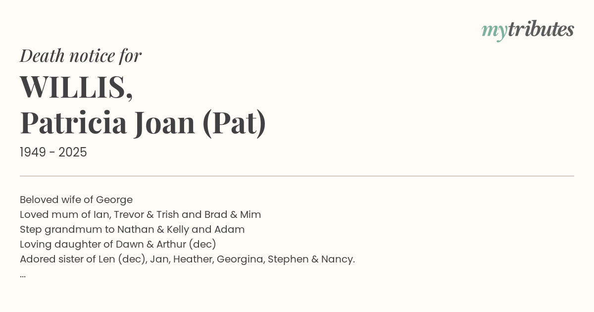 WILLIS, Patricia Joan (Pat) | Death Notices | Melbourne | My Tributes