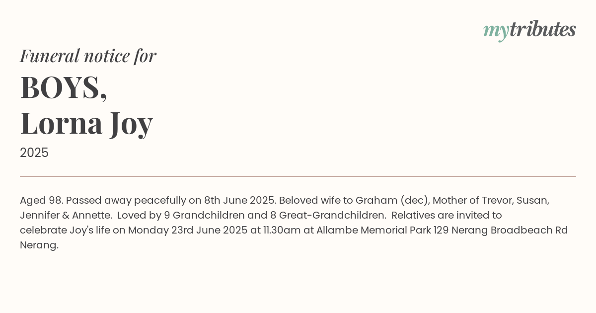 BOYS, Lorna Joy | Funeral Notices | Brisbane, Gold Coast | My Tributes