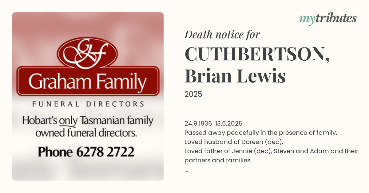 CUTHBERTSON, Brian Lewis | Death Notices | Tasmania | My Tributes