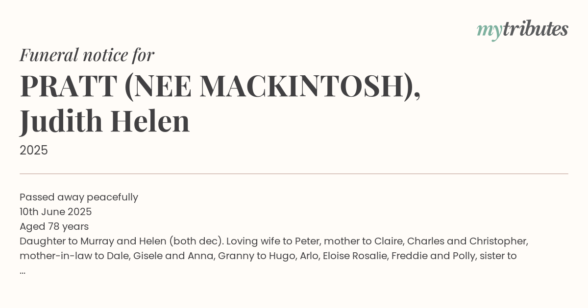 PRATT (NEE MACKINTOSH), Judith Helen | Funeral Notices | Melbourne | My ...
