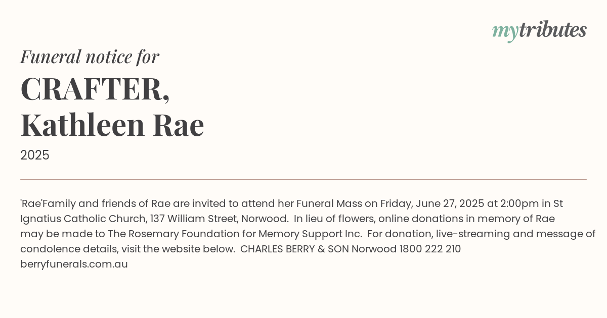 CRAFTER, Kathleen Rae | Funeral Notices | Adelaide | Herald Sun