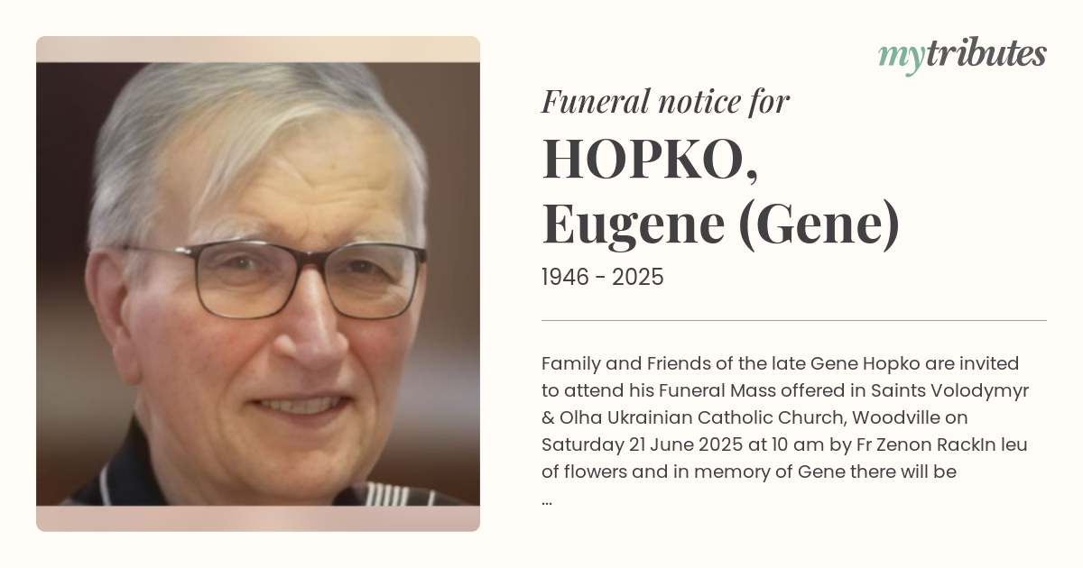 HOPKO, Eugene (Gene) | Funeral Notices | Adelaide | My Tributes