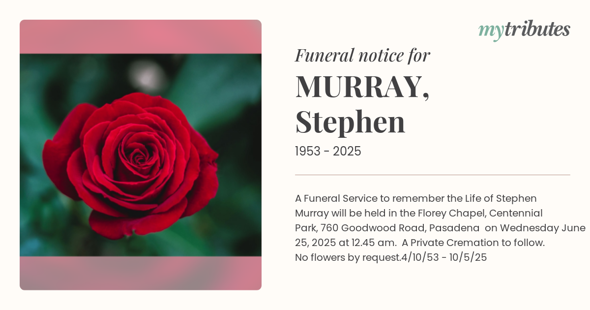 MURRAY, Stephen | Funeral Notices | Adelaide | My Tributes