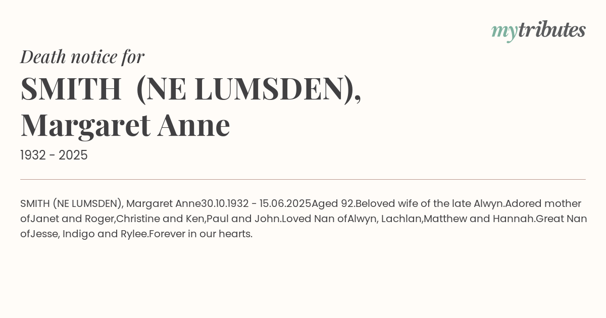 SMITH (NÉE LUMSDEN), Margaret Anne | Death Notices | Adelaide | My Tributes