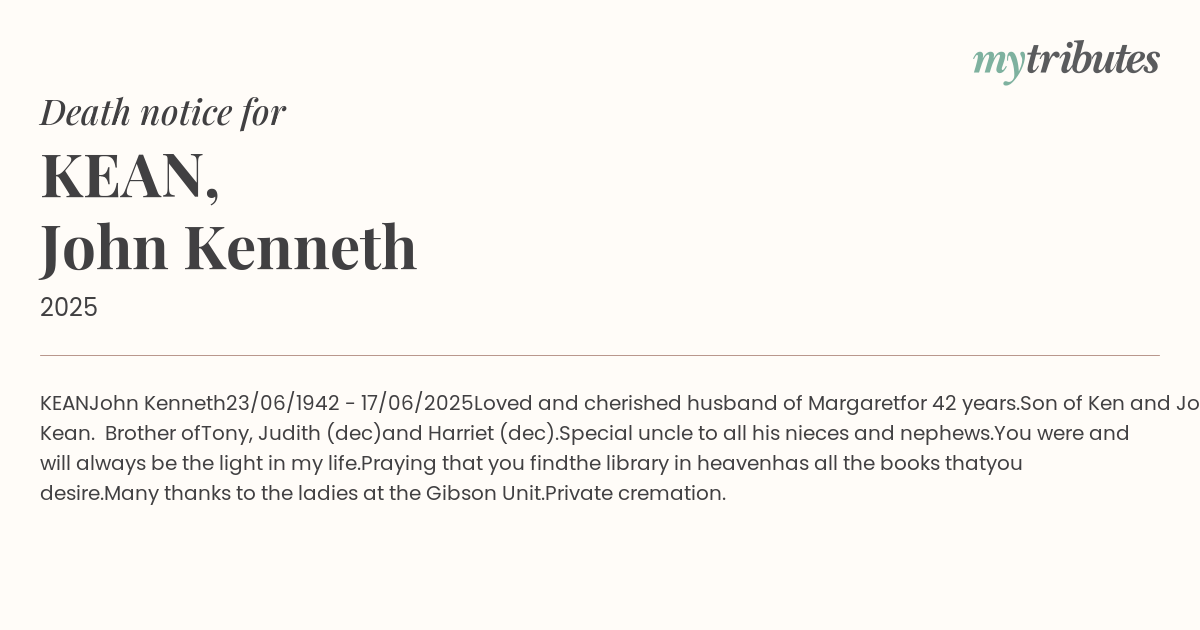 KEAN, John Kenneth | Death Notices | Tasmania | My Tributes