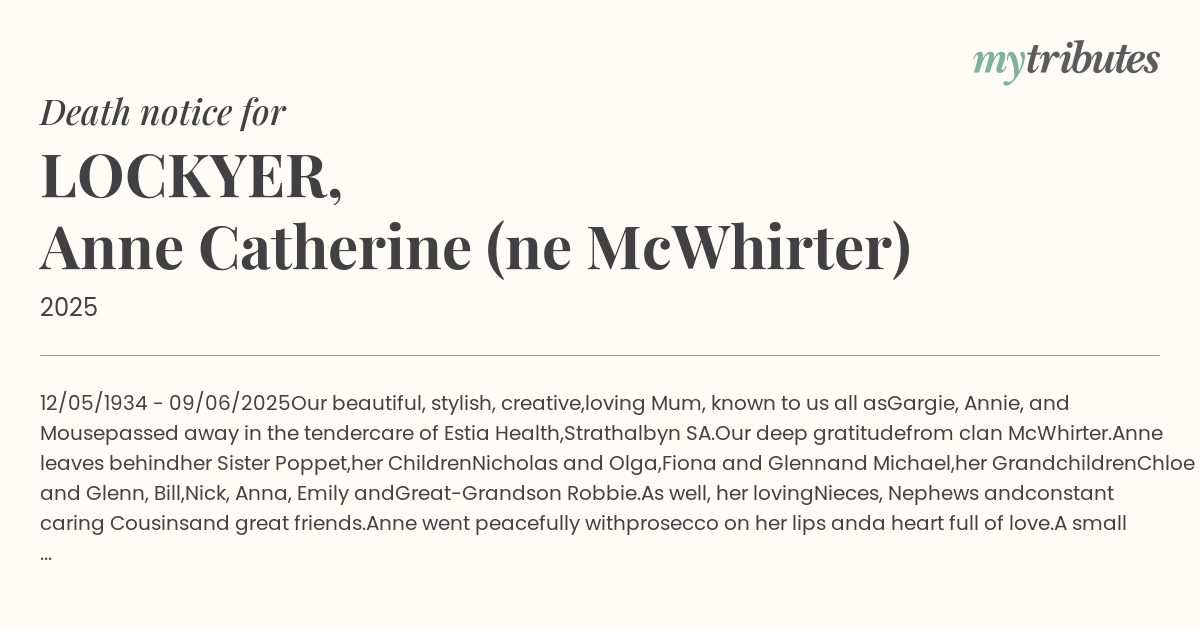 LOCKYER, Anne Catherine (née McWhirter) | Death Notices | Adelaide | My ...