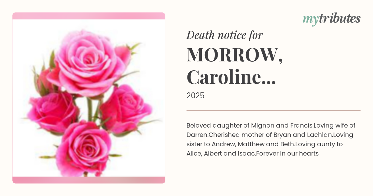 MORROW, Caroline Elizabeth (nee Rooney) | Death Notices | Adelaide | My ...