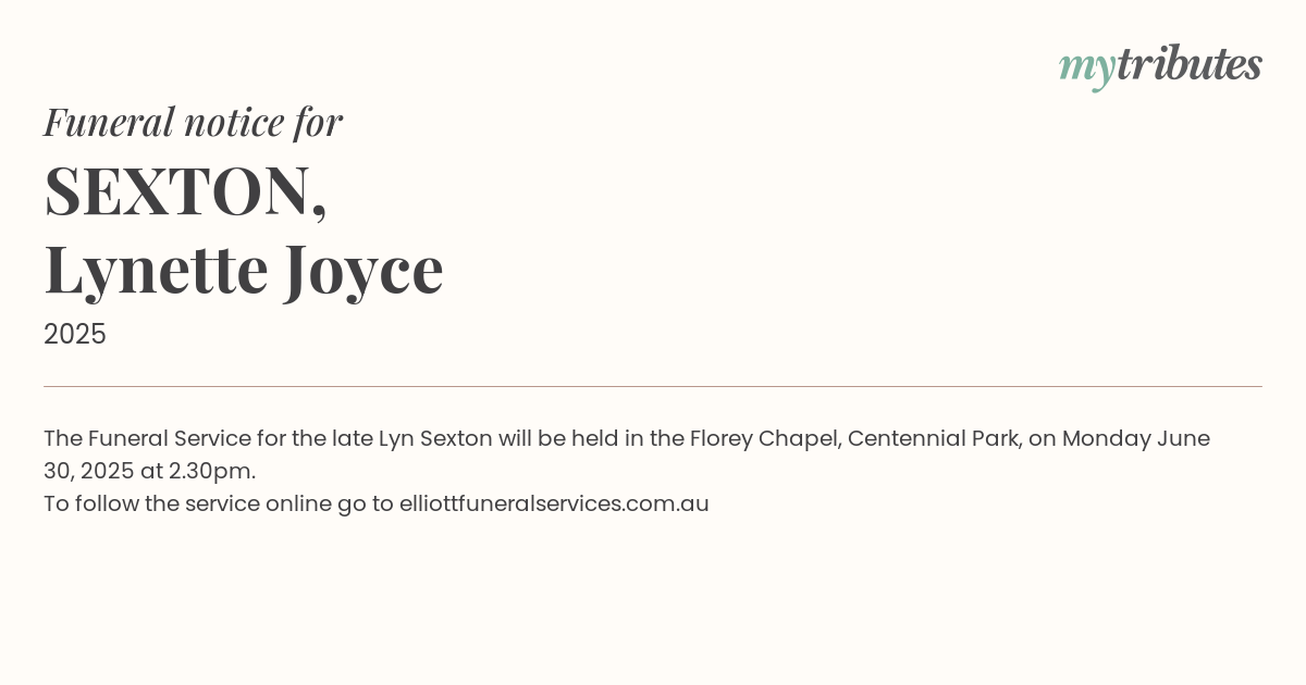 SEXTON, Lynette Joyce | Funeral Notices | Adelaide | My Tributes