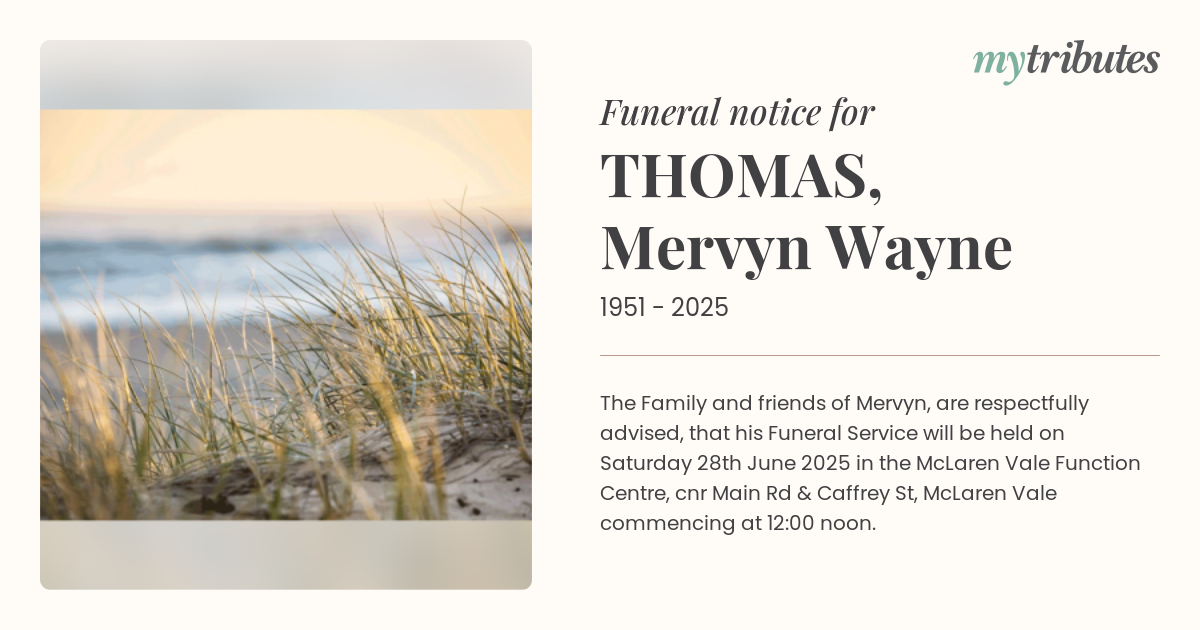 THOMAS, Mervyn Wayne | Funeral Notices | Adelaide | The Advertiser