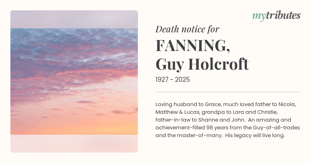 FANNING, Guy Holcroft | Death Notices | Melbourne | My Tributes