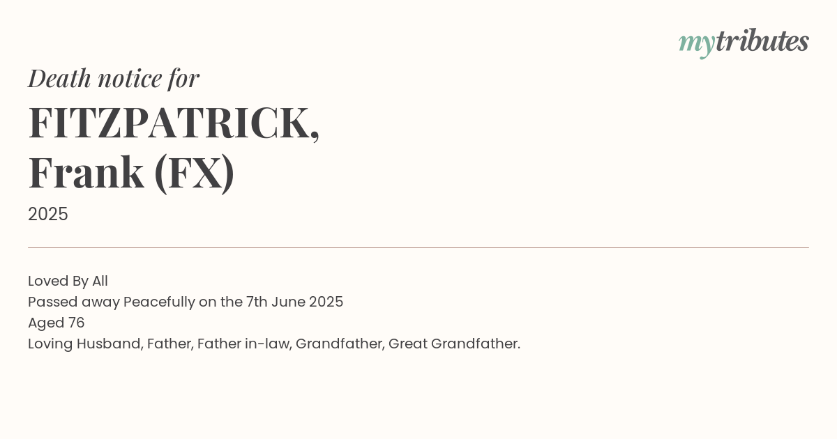 FITZPATRICK, Frank (FX) | Death Notices | Melbourne | My Tributes
