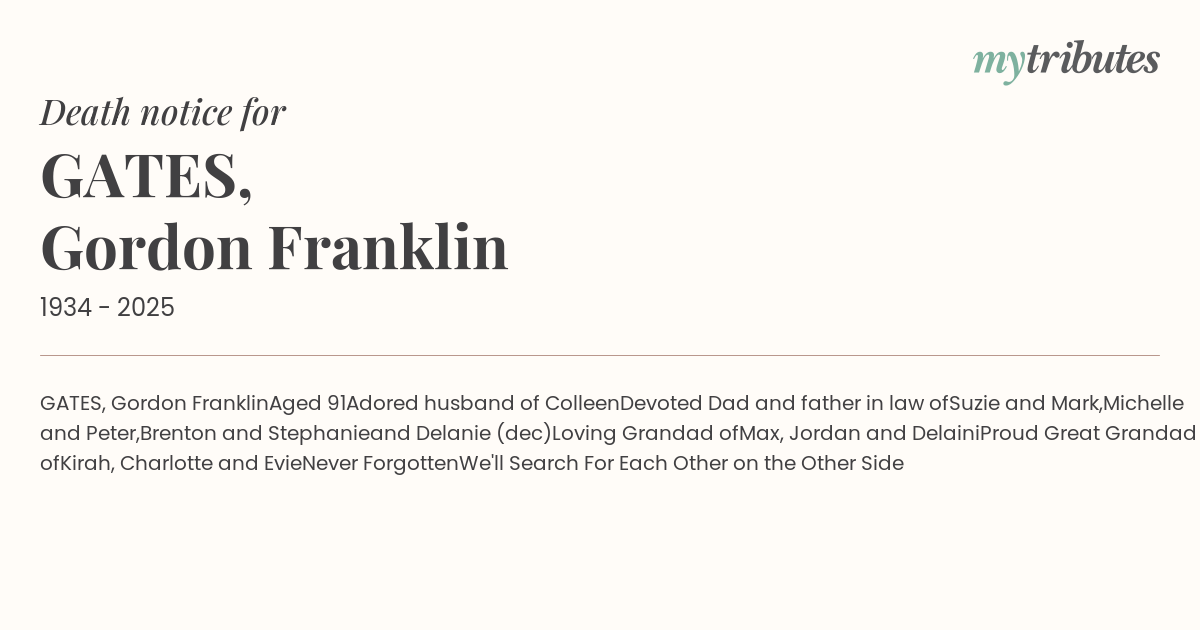 GATES, Gordon Franklin | Death Notices | Adelaide | My Tributes