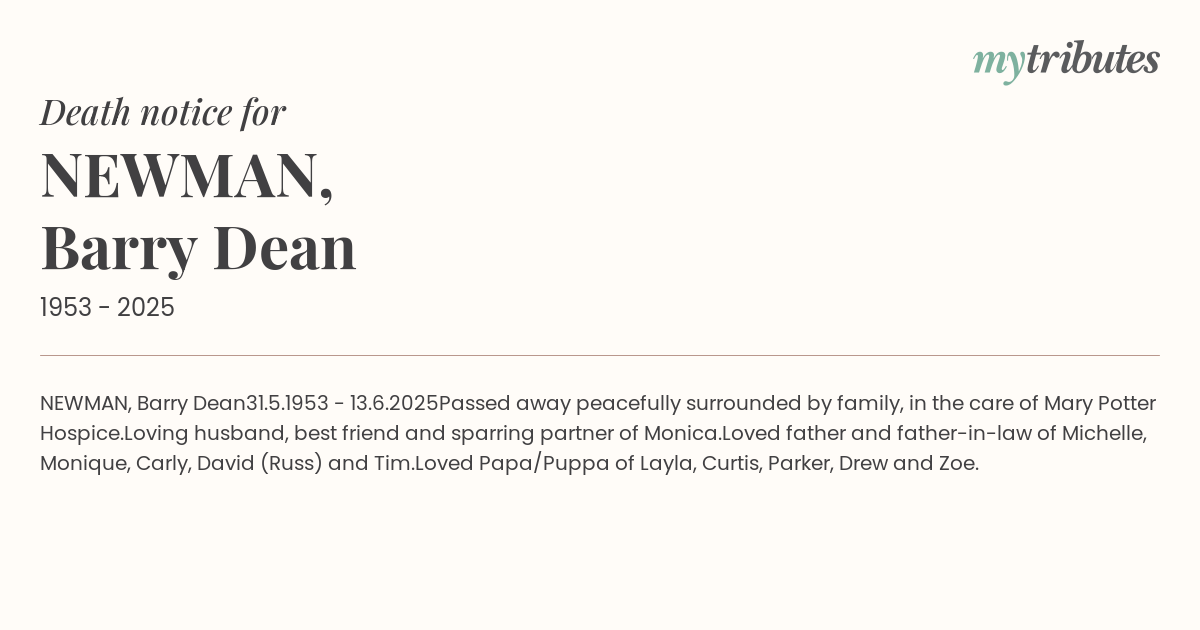 NEWMAN, Barry Dean | Death Notices | Adelaide | My Tributes