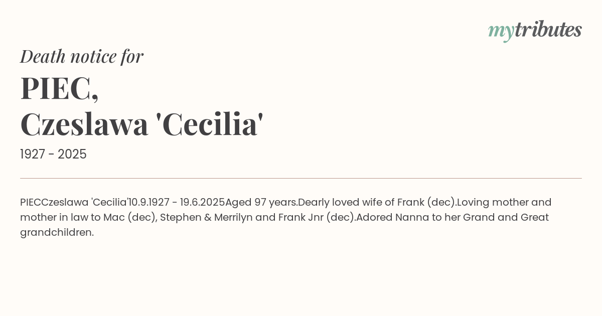 PIEC, Czeslawa 'Cecilia' | Death Notices | Geelong | My Tributes